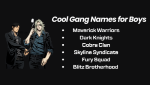 111+ Cool Gang Names Ideas For Boys And Girls